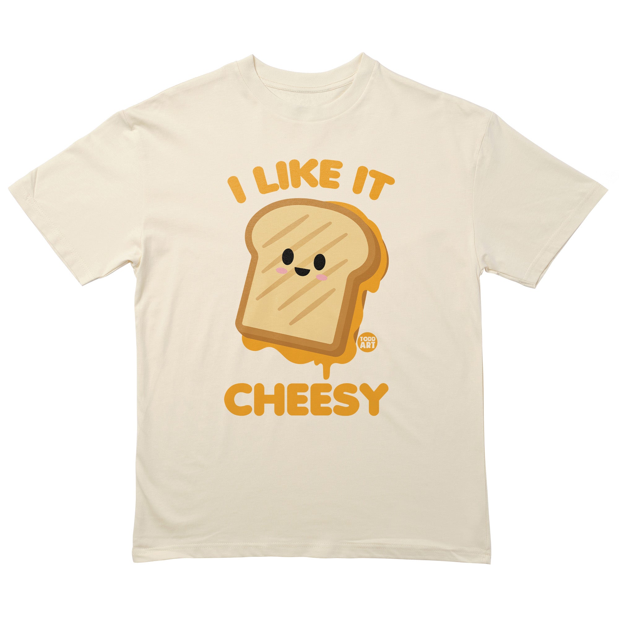 Like It Cheesy T-Shirt | Funny T-Shirt